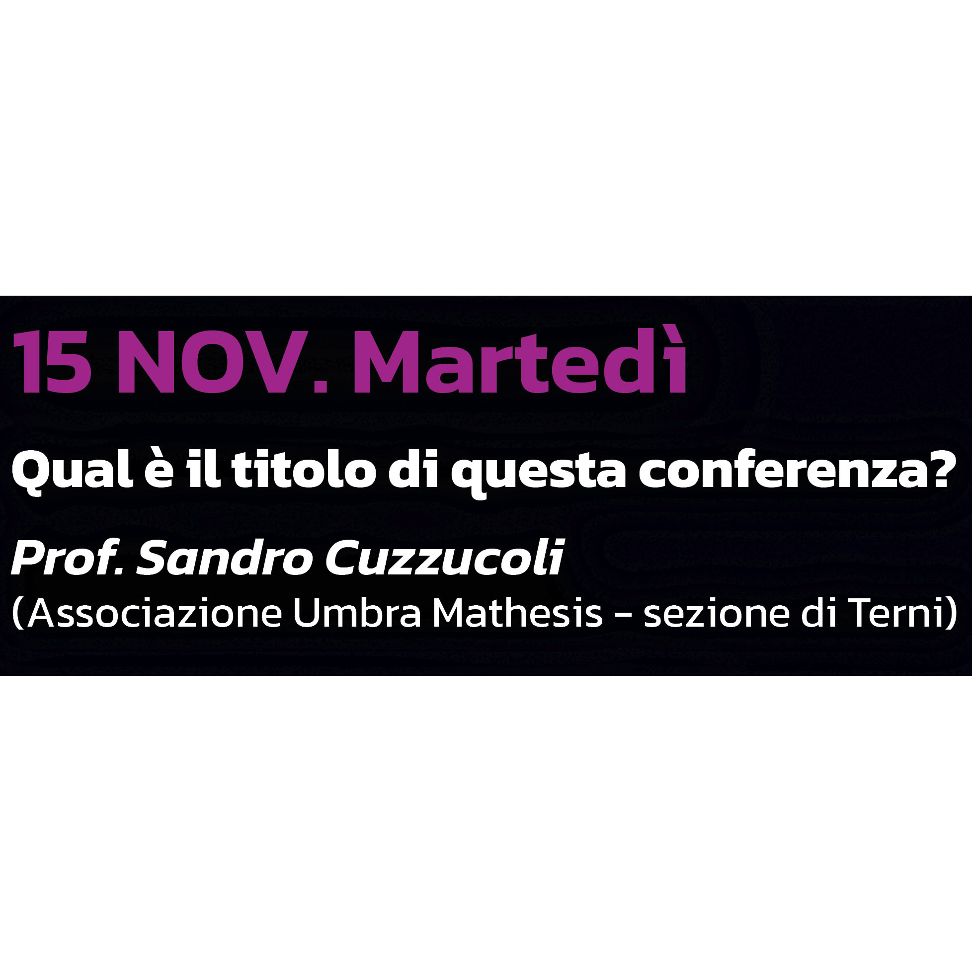 MathTube 7.0 – 15 novembre 2022 - Mathesis Terni